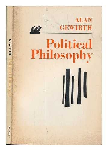 Political Philosophy (Sources in Philosophy) by Alan Gewirth | Goodreads