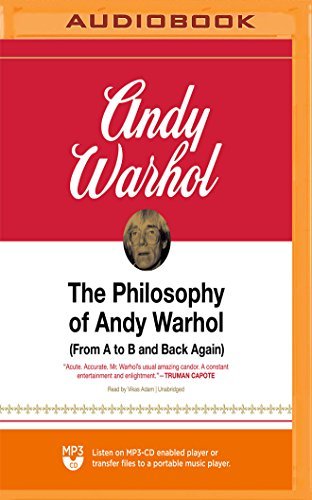 Philosophy of Andy Warhol, The by Andy Warhol | Goodreads