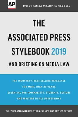 The Associated Press Stylebook 2019: and Briefing on Media Law by Th ...