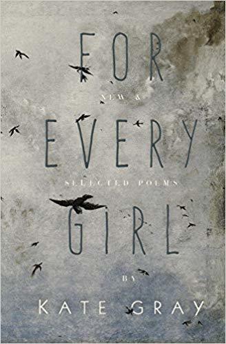 For Every Girl by Kate Gray | Goodreads