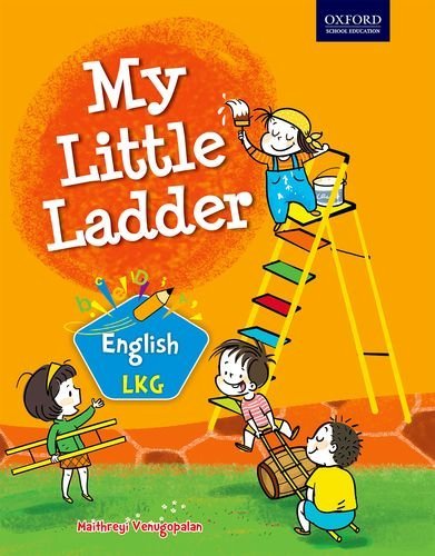 My Little Ladder LKG ENGLISH_ED18 by Maithreyi Venugopalan | Goodreads