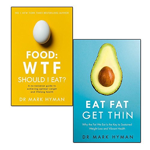 food wtf should i eat and eat fat get thin 2 books collection set - the ...