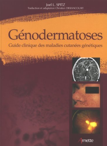 Génodermatoses: Guide clinique des maladies cutanées génétiques. by ...