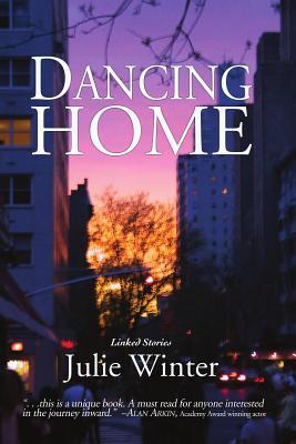 Dancing Home by Julie Winter | Goodreads