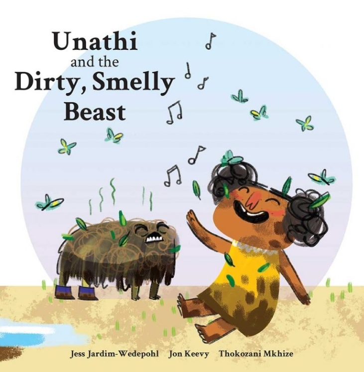 Unathi and the Dirty, Smelly Beast by Jon Keevy | Goodreads