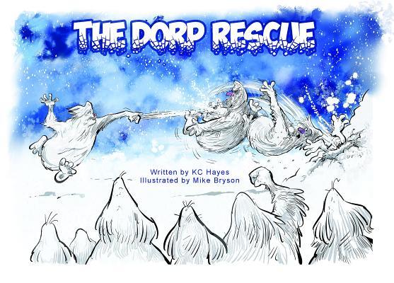 The Dorp Rescue by K.C. Hayes | Goodreads