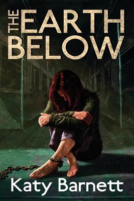The Earth Below by Katy Barnett | Goodreads