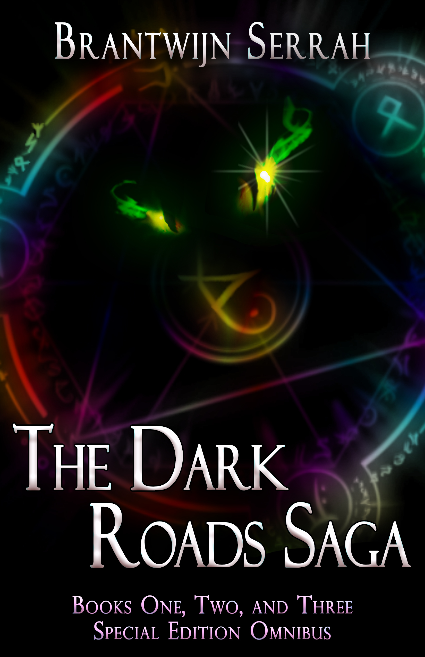 The Dark Roads Special Edition Omnibus by Brantwijn Serrah | Goodreads
