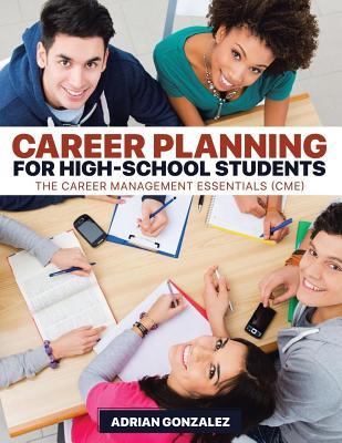 Career Planning for High-School Students: The Career Management ...