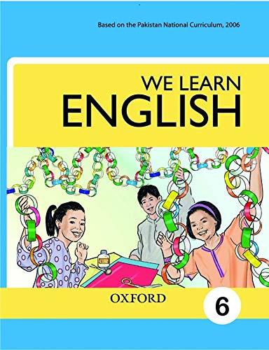 We Learn English Book 6 by Sheena Kizilbash and Sarwat Baig | Goodreads