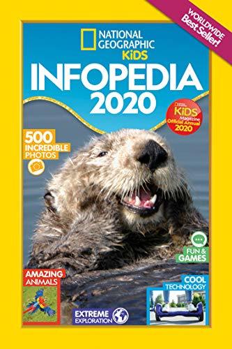 National Geographic Kids Infopedia 2020, UK edition by National ...