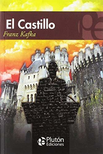El Castillo by Franz Kafka | Goodreads