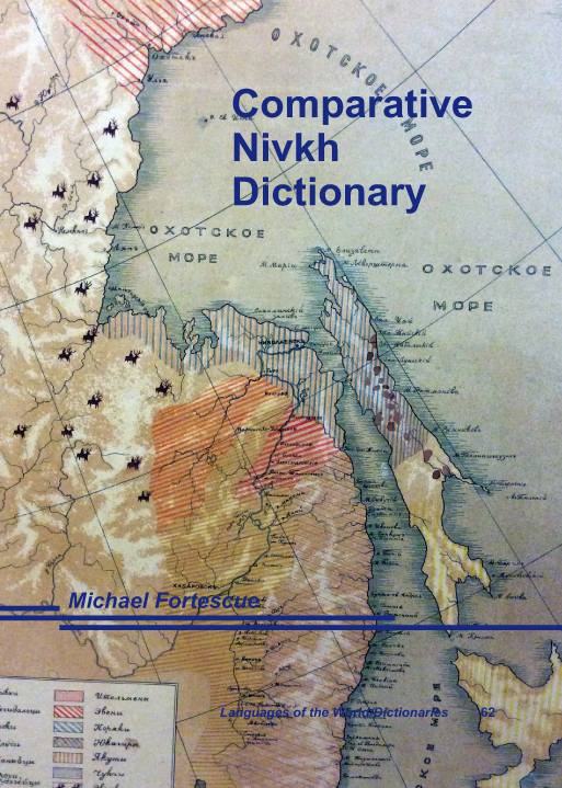 Comparative Nivkh Dictionary by Michael Fortescue | Goodreads