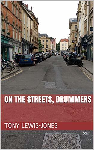 On The Streets, Drummers by Tony Lewis-Jones | Goodreads