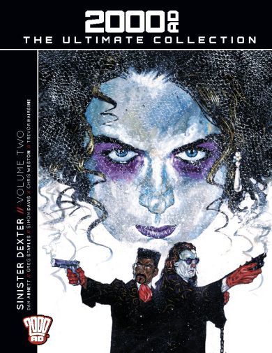 Sinister Dexter//Volume Two. (2000 AD The Ultimate Collection, #68). by ...
