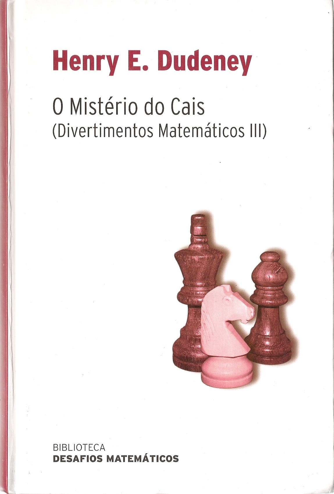 O Mistério do Cais by Henry Ernest Dudeney | Goodreads
