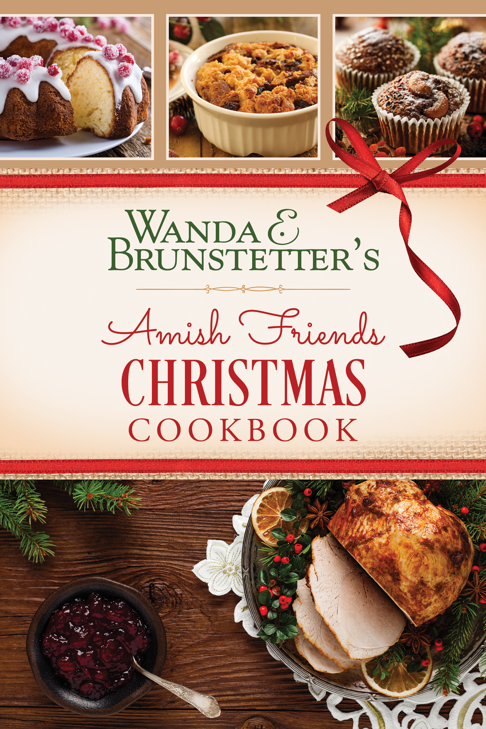 Wanda E. Brunstetter's Amish Friends Christmas Cookbook by Wanda E ...