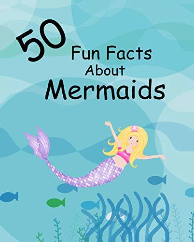 50 Fun Facts About Mermaids by Dee Phillips | Goodreads
