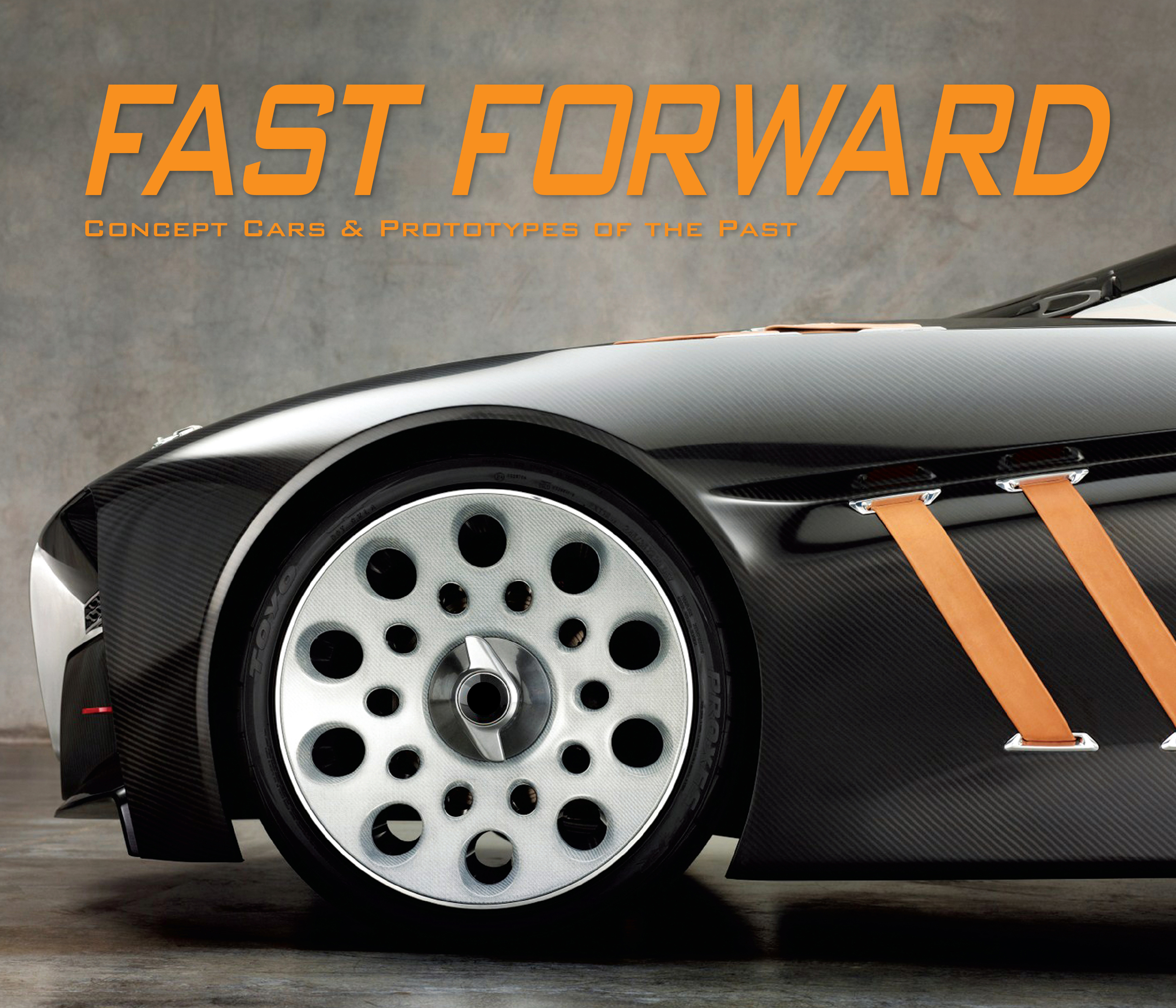 Fast Forward: Concept Cars & Prototypes of the Past by Publications ...