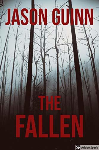 The Fallen by Jason Guinn | Goodreads
