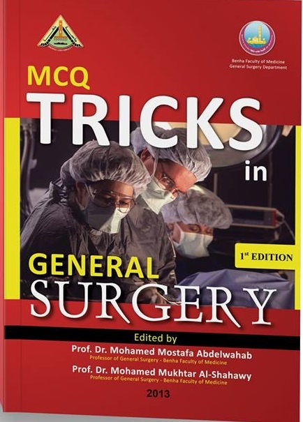 MCQ Tricks in General Surgery by mohamed mostafa abdelwahab | Goodreads