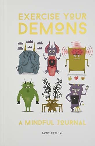 Exercise Your Demons by Lucy Irving | Goodreads