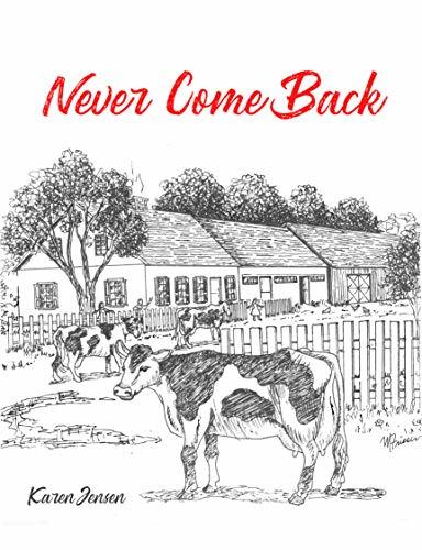 Never Come Back by Karen Jensen | Goodreads