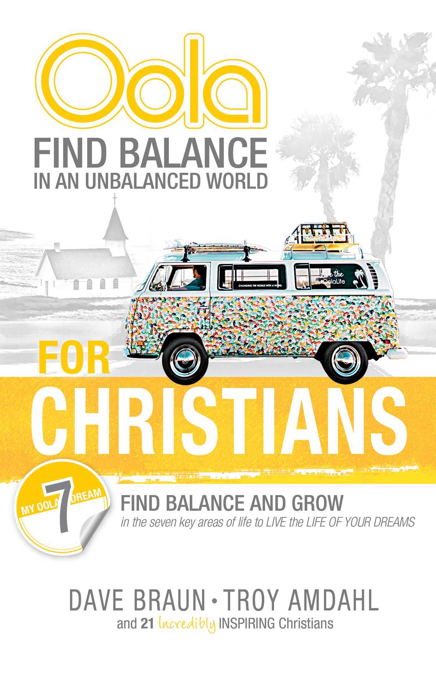 Oola for Christians: Find Balance in an Unbalanced World--Find Balance ...