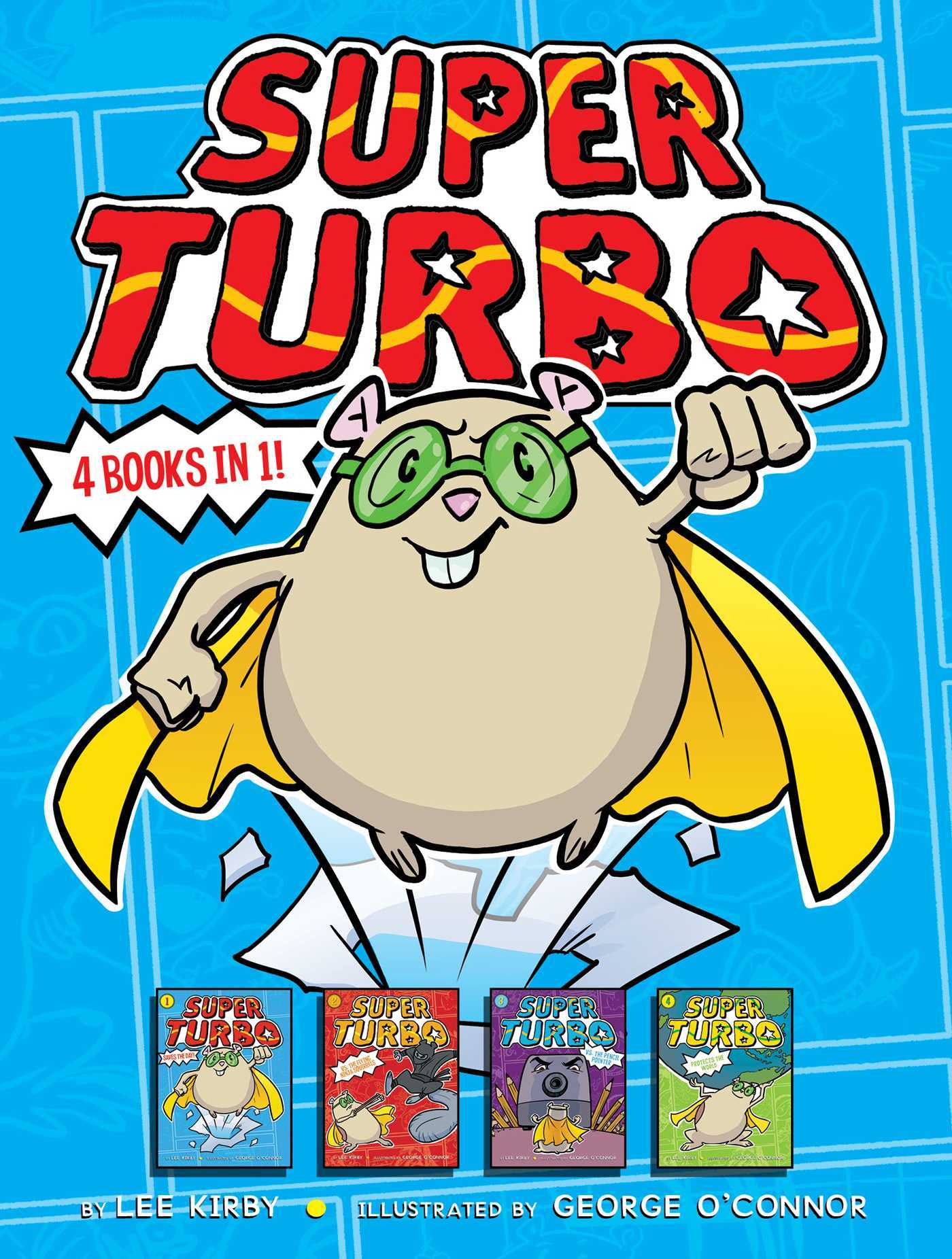Super Turbo 4 Books in 1!: Super Turbo Saves the Day!; Super Turbo vs ...