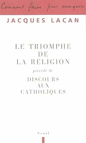 TRIOMPHE DE LA RELIGION. PRÉCÉDÉ DE DISCOURS AUX CATHOLIQUES by Jacques ...