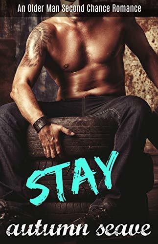 Stay (Second Chances #1) by Autumn Seave | Goodreads