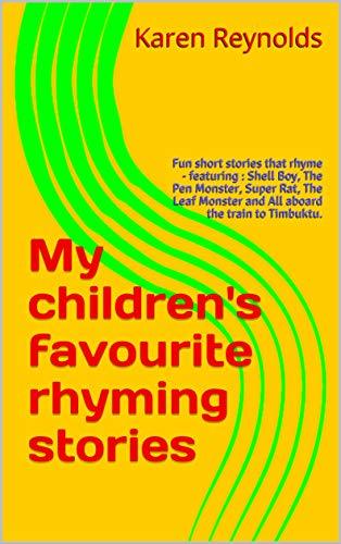 My children's favourite rhyming stories: Fun short stories that rhyme ...