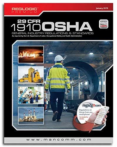 JAN 2019 OSHA General Industry 29 CFR 1910 Regulations and Standards 1/ ...