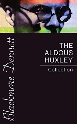 The Aldous Huxley Collection by Aldous Huxley | Goodreads