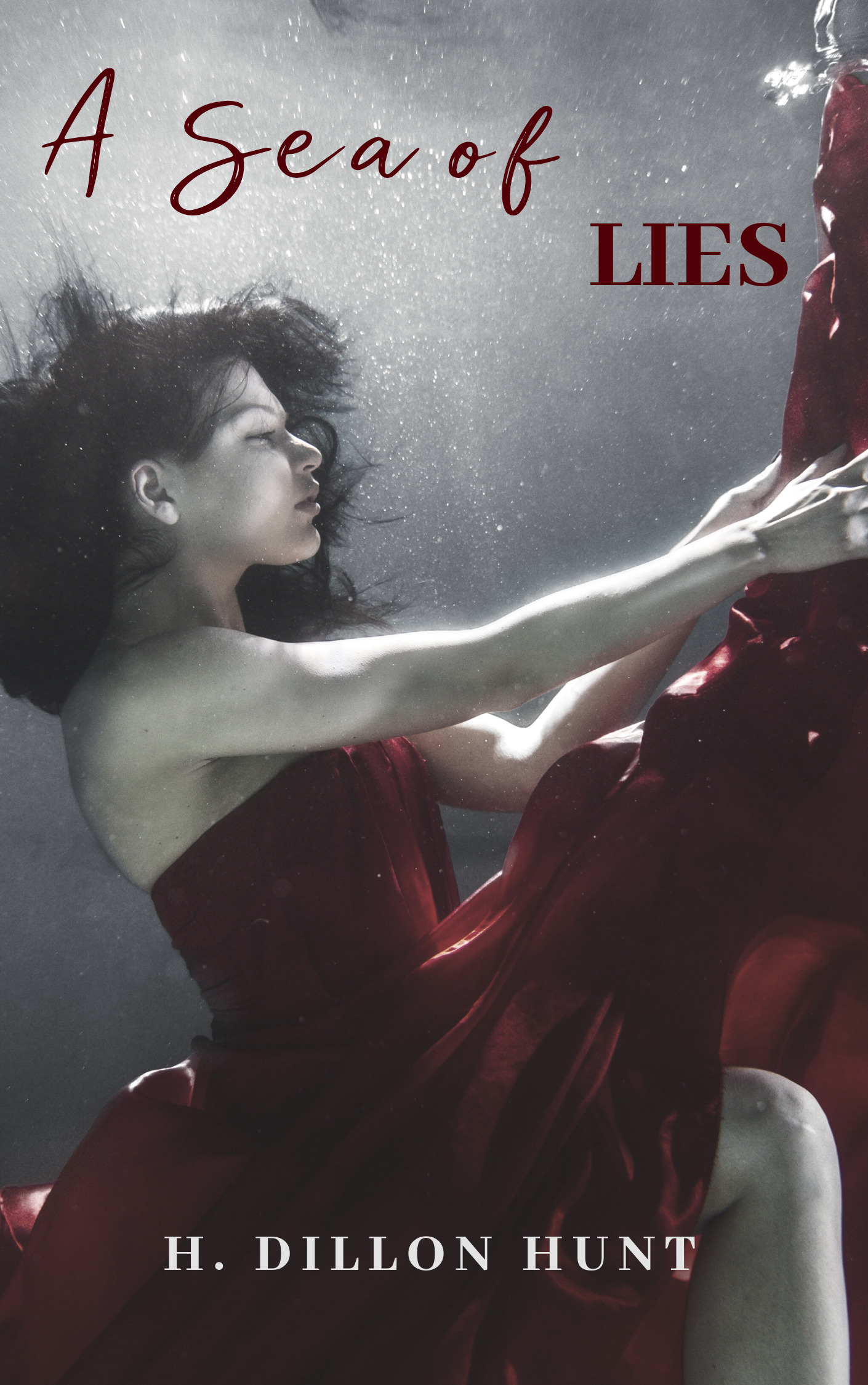 Sea of Lies by H. Dillon Hunt | Goodreads