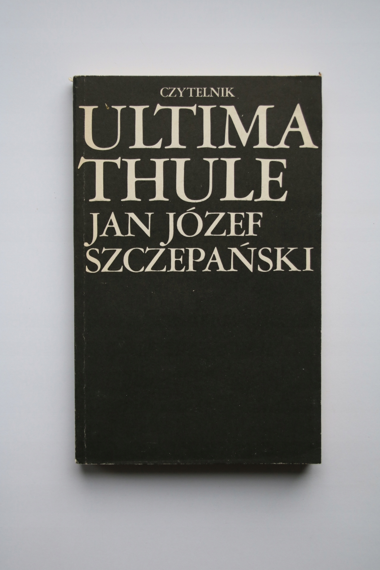 Ultima Thule (Polish Edition) by Jan Józef Szczepański | Goodreads