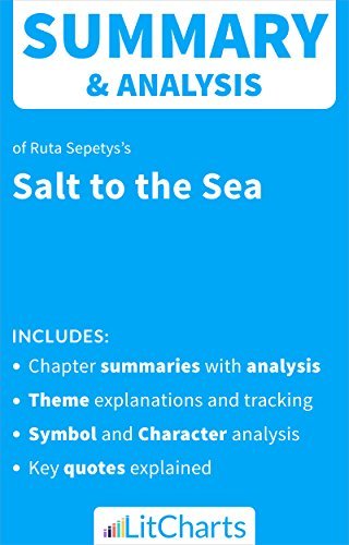 Summary & Analysis of Salt to the Sea by Ruta Sepetys by LitCharts ...