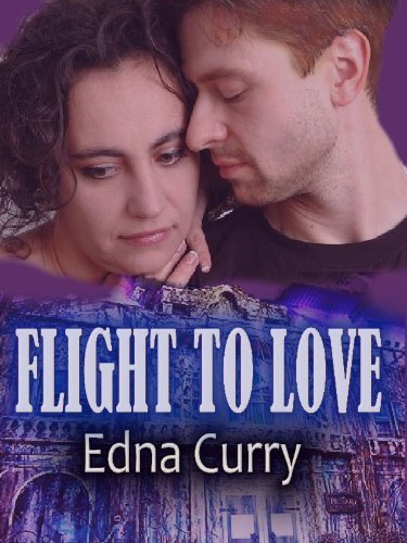 Flight to Love: Runaway Mom by Edna Curry | Goodreads