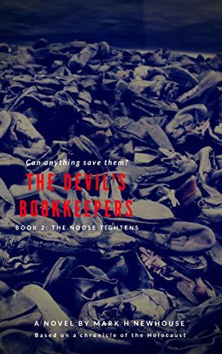 The Noose Tightens (The Devil's Bookkeepers #2) by Mark H. Newhouse ...