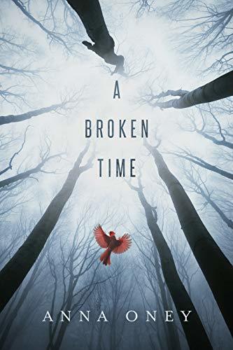 A Broken Time (The Leftovers of a Life Book 2) by Anna Oney | Goodreads