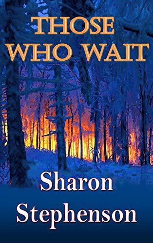 Those Who Wait by Sharon Stephenson | Goodreads
