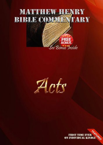 Matthew Henry Bible Commentary: Acts by Matthew Henry | Goodreads