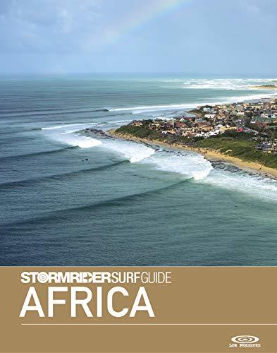 The Stormrider Surf Guide Africa: Surfing in Morocco, Western Sahara ...
