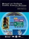 Manual on Uniform Traffic Control Devices for Streets and Highways by U ...