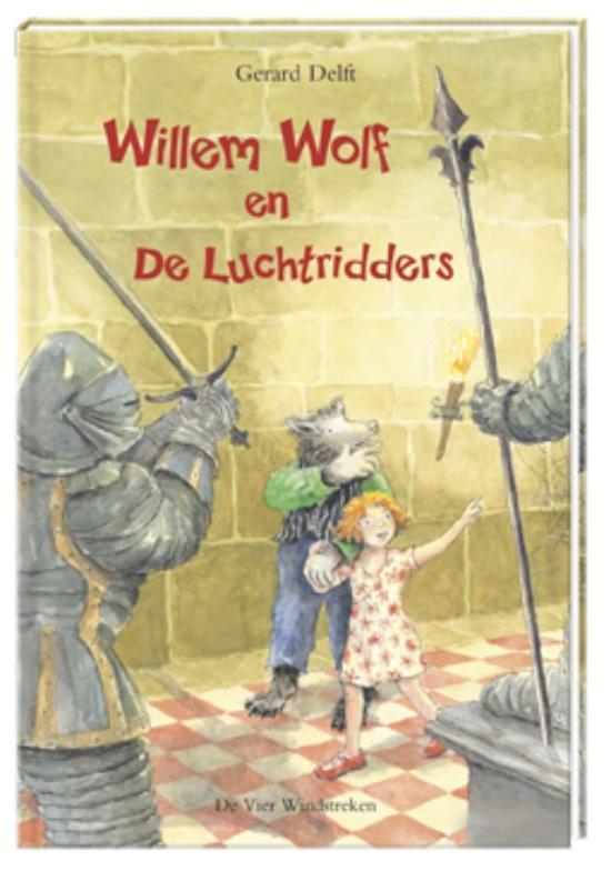 Willem Wolf en de luchtridders by Gerard Delft | Goodreads