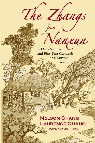 The Zhangs from Nanxun: A One Hundred and Fifty Year Chronicle of a ...