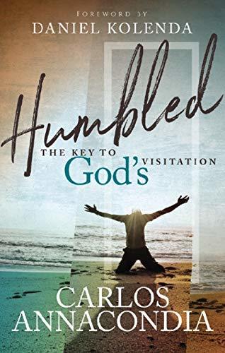 HUMBLED by Carlos Annacondia | Goodreads