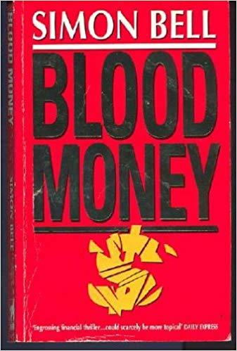 Blood Money by Simon Bell | Goodreads