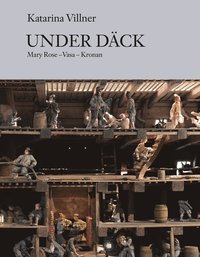 Under däck by Katarina Villner | Goodreads