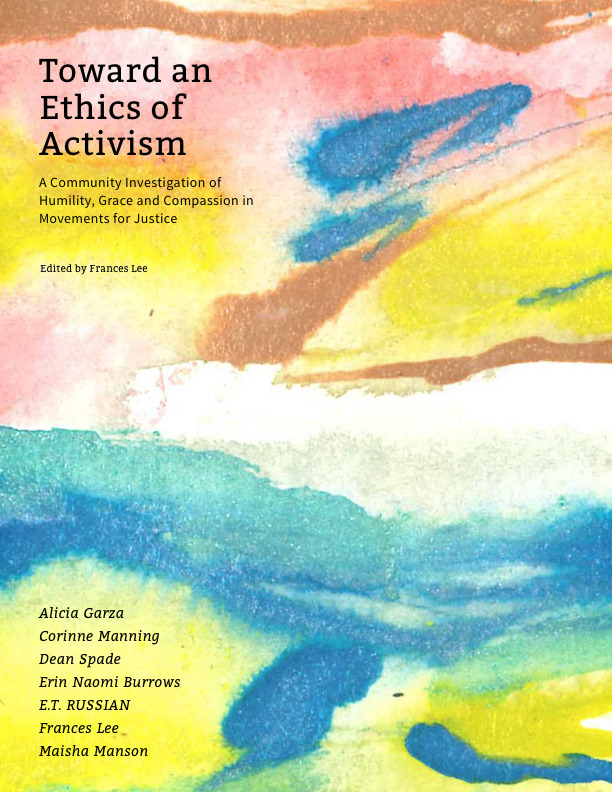 Toward an Ethics of Activism: A Community Investigation of Humility ...